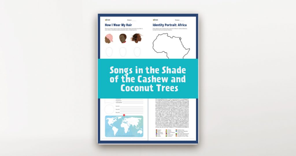 Songs in the Shade of the Cashew and Coconut Trees – Activity Sheets ...